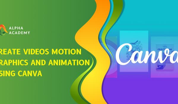 Buy Create Videos Motion Graphics and Animation Using Canva at great ...